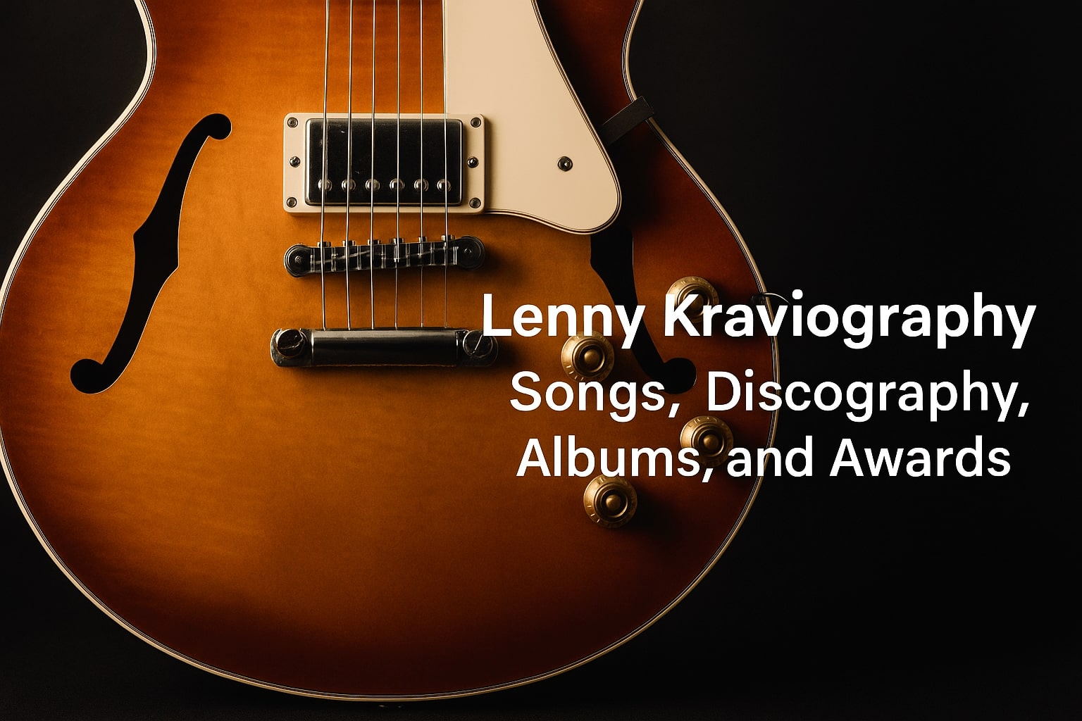Lenny Kravitz Biography, Songs, Discography, Albums, and Awards - TopTuneTales