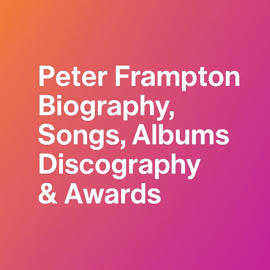 Peter Frampton Biography, Songs, Albums, Discography & Awards ...