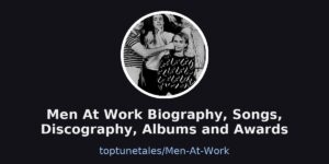 Men At Work Biography, Songs, Discography, Albums and Awards - TopTuneTales